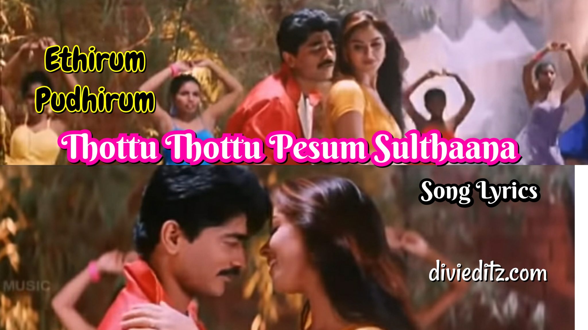 Thottu Thottu Pesum Song Lyrics - Ethirum Pudhirum